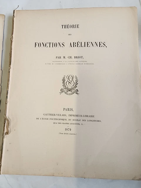 THÉORIE DES FONCTIONS Abéliennes - Ch. Briot - 1879 - Mathématiques EUR ...