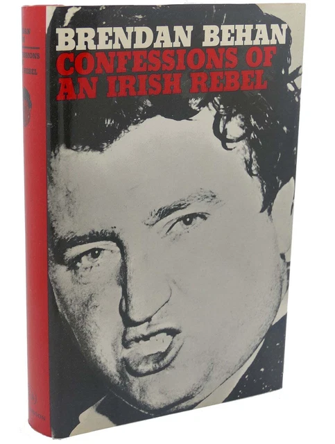 BRENDAN BEHAN CONFESSIONS De An Irish Rebel 1st Edition 1st Imprimé EUR ...
