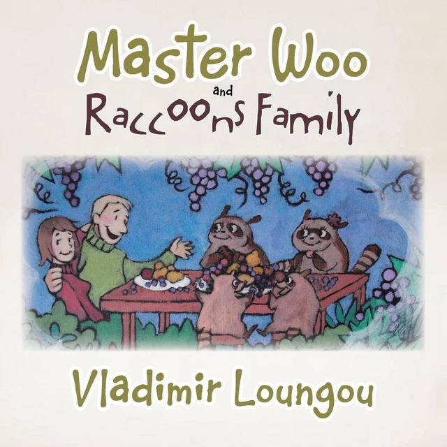 MASTER WOO AND Raccoons Family by Vladimir Loungou (English) Paperback ...