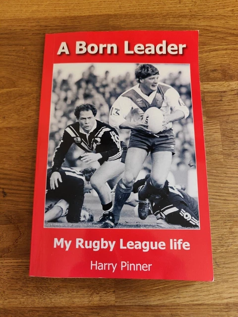BOOK - BORN Leader My Rugby League Life By Harry Pinner Paperback ...