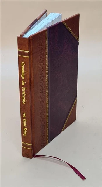 GRUNDZUGE DES STRAFRECHTS 1905 By Ernst Beling [Leather Bound] $105.84 ...