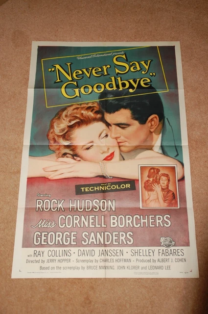 ROCK HUDSON IN NEVER SAY GOODBYE (1956) - ORIG. US 1-SHT POSTER £10.00 ...
