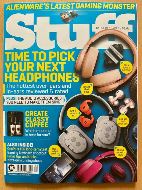 STUFF MAGAZINE #332 March 2026 | Audio Headphones | Coffee Machines ...
