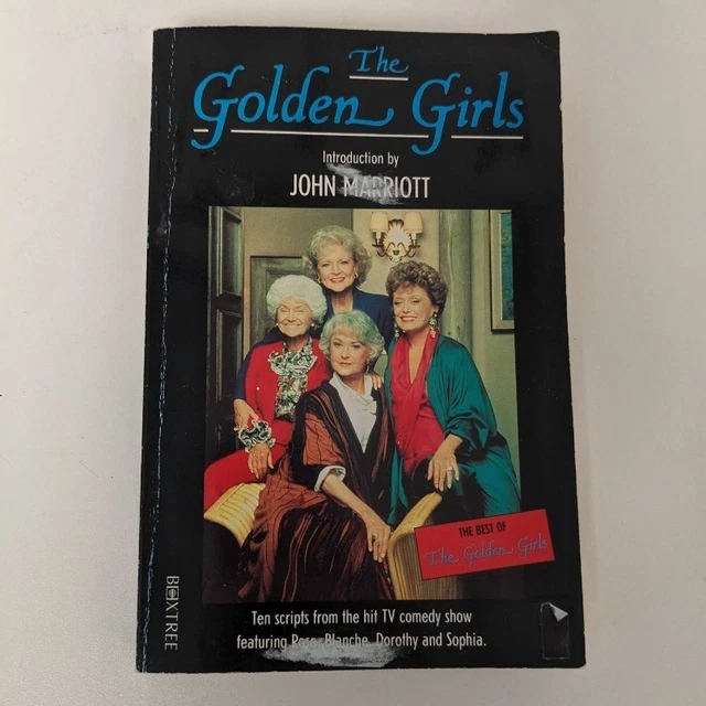 THE GOLDEN GIRLS The Best of 13 Scripts of the Series 1991 John ...