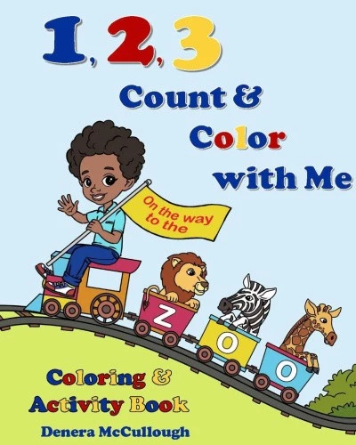 1,2,3 COUNT AND Color with Me by McCullough, Denera NEUF EUR 16,16 ...