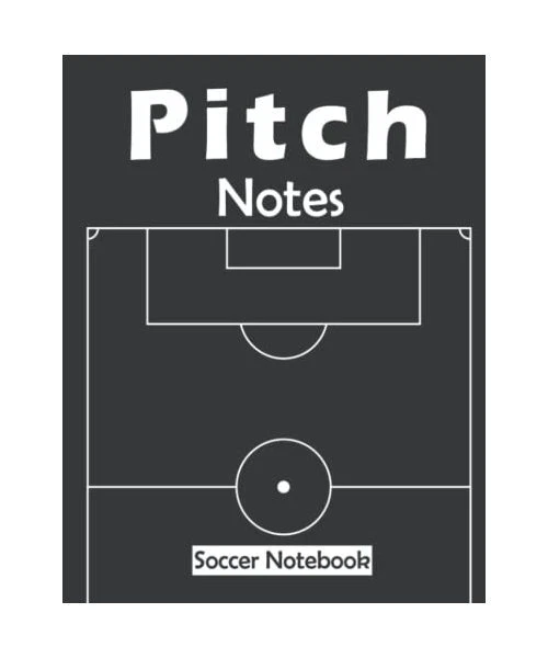 PITCH NOTES SOCCER Notebook: Pitch Template To Draw Tactics And Drills ...