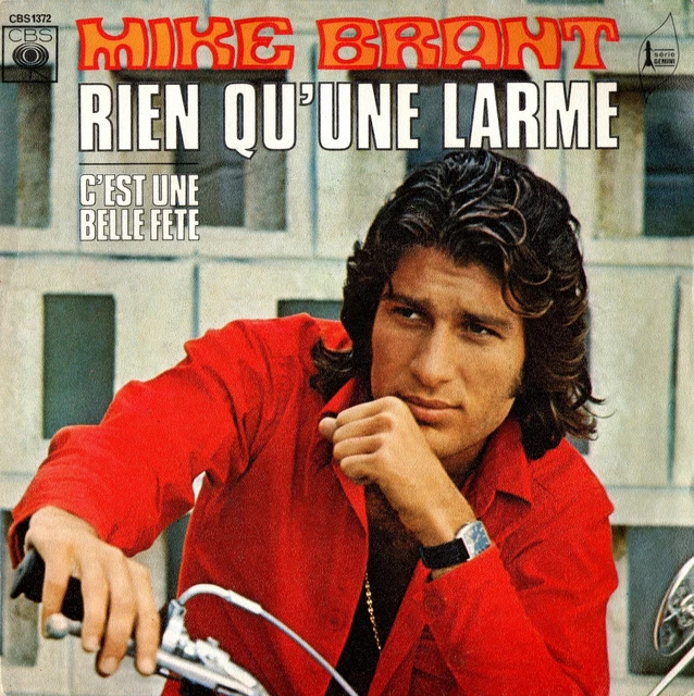 MIKE BRANT - Rien Qu'une Larme (1973) / Vinyle 45 Tours / Comme Neuf ...