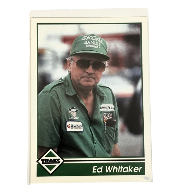 ED WHITAKER 1992 Traks # 107 GARDE-MANGER PRATIQUE/SKOAL BANDIT BUICK ...
