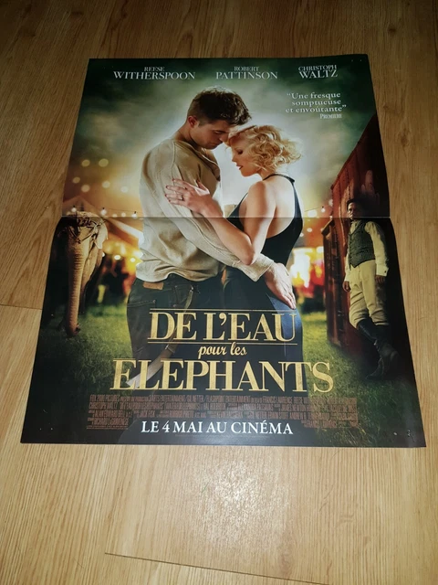 AFFICHE DE CINÉMA d'époque du film: DE L'EAU POUR LES ELEPHANTS de 2011 ... AFFICHE DE CINÉMA d'époque du film: DE L'EAU POUR LES ELEPHANTS de 2011 ...