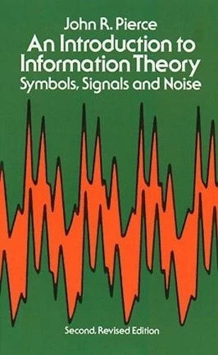 AN INTRODUCTION TO Information Theory, Symbols, Signals and Noise (Dover Books £14.18 - PicClick UK