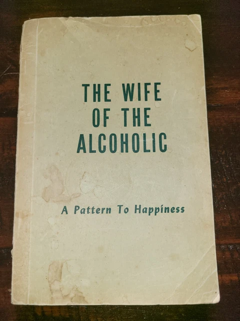 THE WIFE OF an Alcoholic rare bolo vintage pamphlet book Lewis F ...