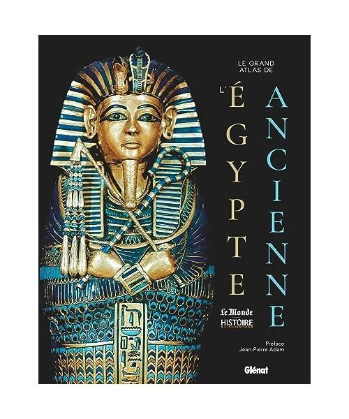 LE GRAND ATLAS de l'Égypte ancienne, Parra, José Miguel; Estrada, Fernando; Co EUR 109,70 ...