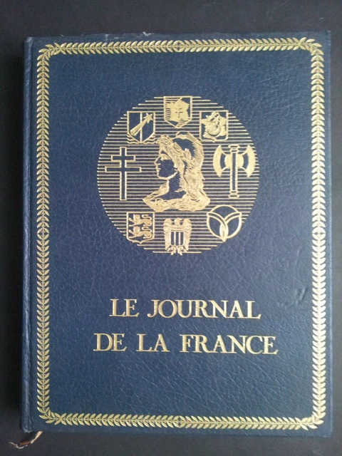 LE JOURNAL DE La France Tome III Les Années Quarante Tallendier 1971/72 ...
