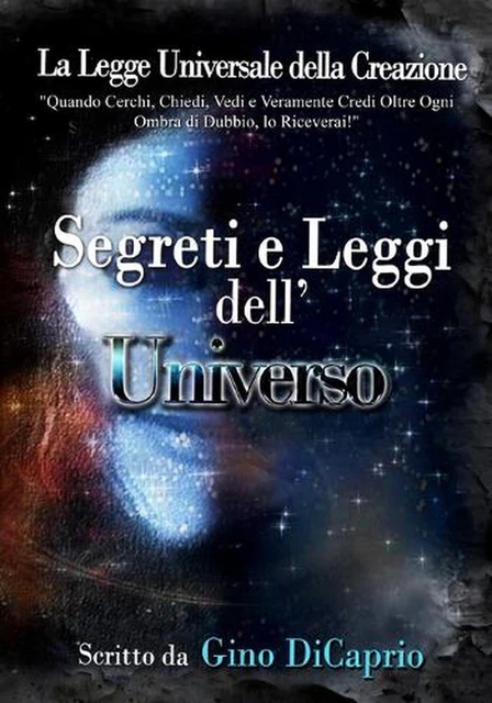 SEGRETI E LEGGI dell'Universo by Gino DiCaprio (Italian) Paperback Book EUR 37,63 - PicClick IT
