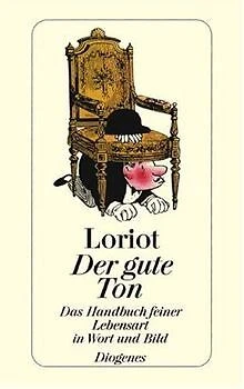DER GUTE TON: Das Handbuch feiner Lebensart in Wort u... | Livre | état ...