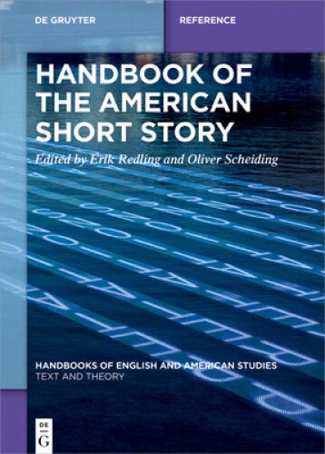 HANDBOOK OF THE American Short Story (Handbooks of English and American ...