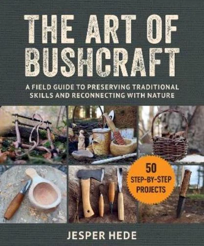 JESPER HEDE THE Art of Bushcraft (Poche) EUR 31,82 - PicClick FR