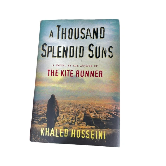 A THOUSAND SPLENDID Suns Novel By Khalid Hosseini Hardback Book $16.81 ...
