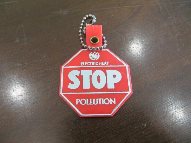 GE GENERAL ELECTRIC Company,Electric Heat,Stop Pollution Stop Sign Key ...