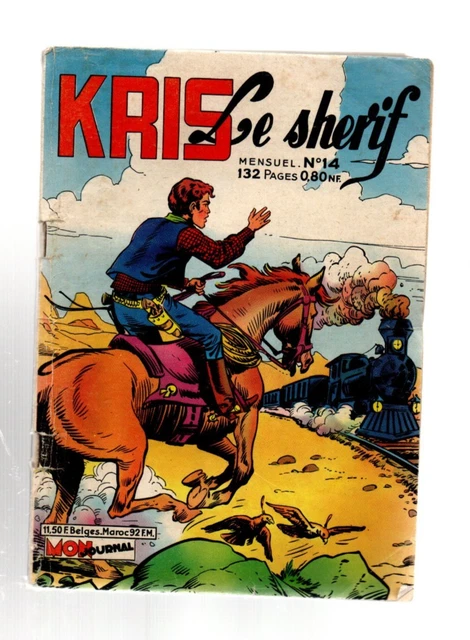KRISS LE SHERIF n°14 - Editions MON JOURNAL. 1961. Petit format (PF40 ...