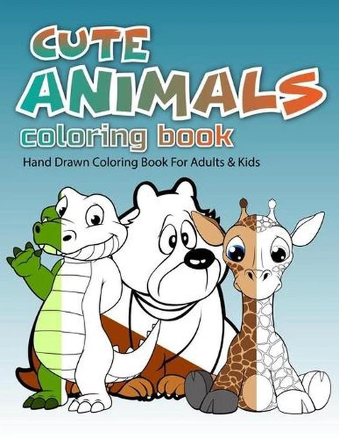 CUTE ANIMALS COLORING Book: Hand Drawn Coloring Book For Adults & Kids ...