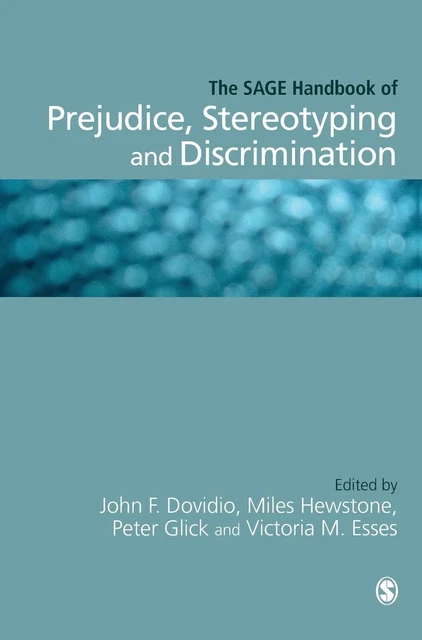 THE SAGE HANDBOOK of Prejudice, Stereotyping and Discrimination £18.75 ...