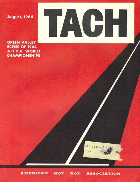 1965 TACH, THE Official Publication the American Hot Rod Assoc. AHRA ...