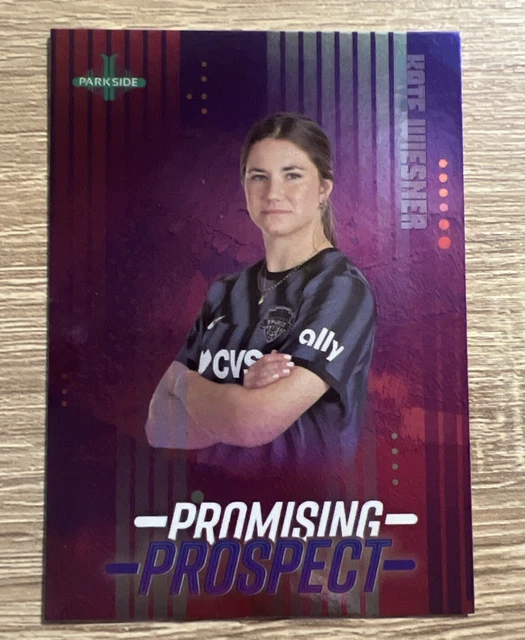 2024 PARKSIDE NWSL Vol 1 Promising Prospect PP-15 KATE WIESNER Spirit ...