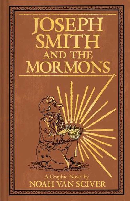 JOSEPH SMITH AND the Mormons by Noah Van Sciver (English) Paperback ...