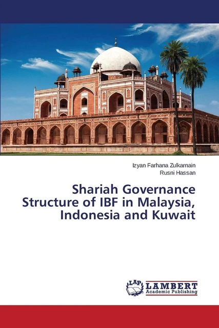 SHARIAH GOVERNANCE STRUCTURE of Ibf in Malaysia, Indonesia and Kuwait ...