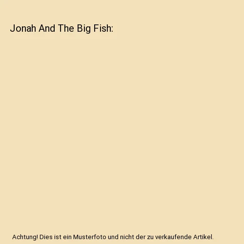JONAH AND THE Big Fish, John C Burt EUR 33,22 - PicClick FR