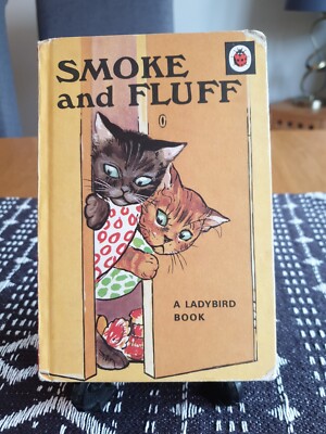 VINTAGE LADYBIRD BOOK – Smoke and Fluff– Series 401– Good Condition £7. ...