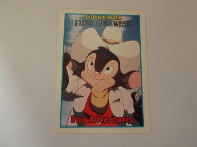 AN AMERICAN TAIL: Fievel Goes West "FUN ADVENTURES" #146 Trading Card ...