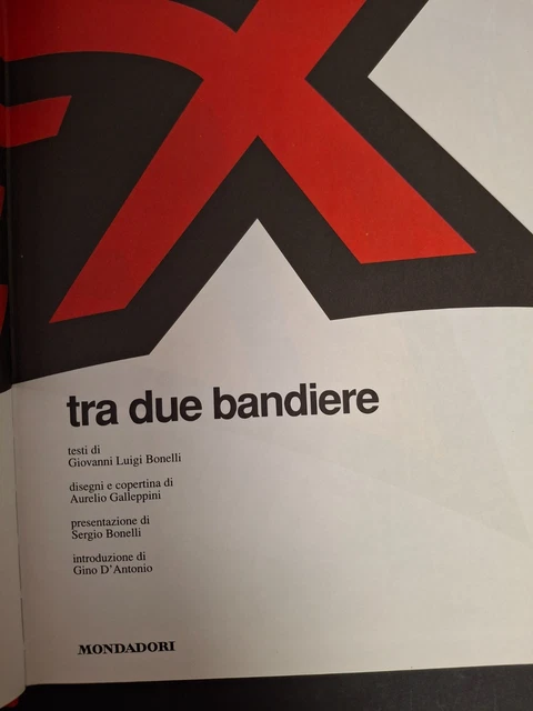 TEX TRA DUE bandiere -Mondadori 1996 -2° ristampa 2000 EUR 19,50 ...