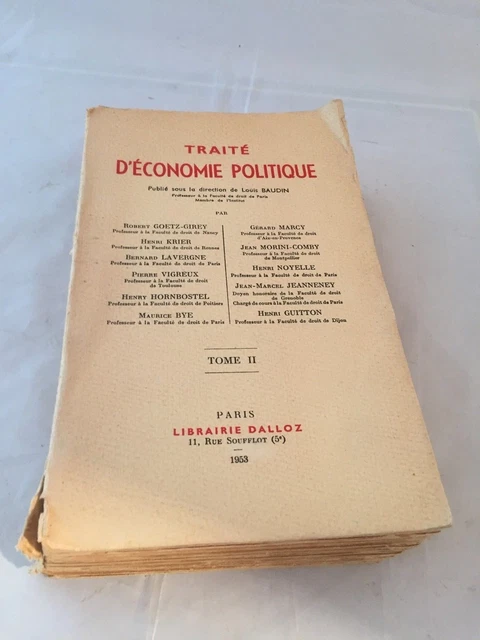 LIVRE TRAITÉ D'ÉCONOMIE politique tome 2 Louis Baudin librairie Dalloz ...