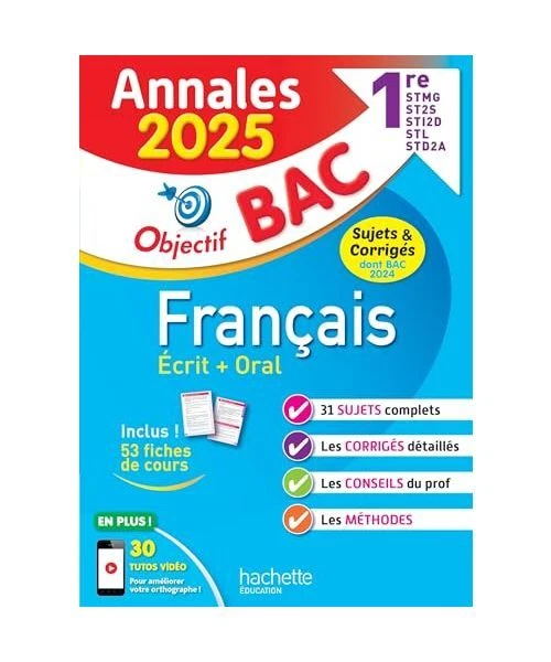 ANNALES OBJECTIF BAC 2025 - Français 1res STMG - STI2D - ST2S - STL ...