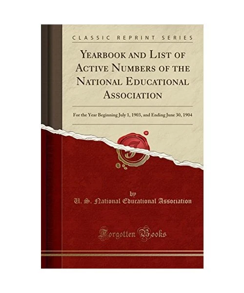 YEARBOOK AND LIST of Active Numbers of the National Educational ...