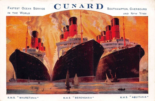 POSTCARD ADVERT CUNARD Rms "Mauretania Rms " Berengaria" Rms "Aquitania ...