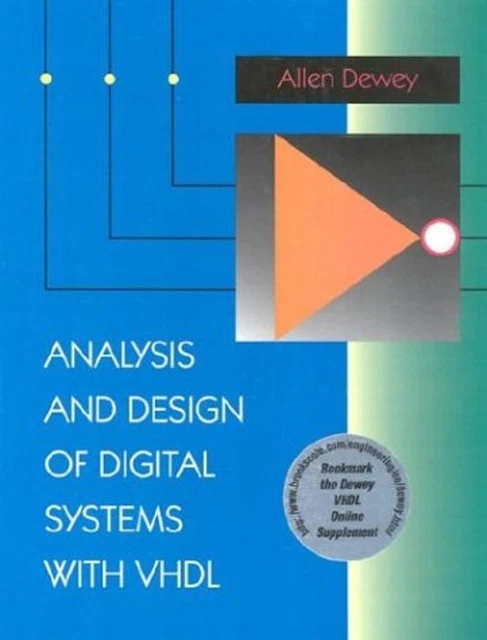 ANALYSIS AND DESIGN of Digital Systems with VHDL Allen M. Dewey $6.93 ...