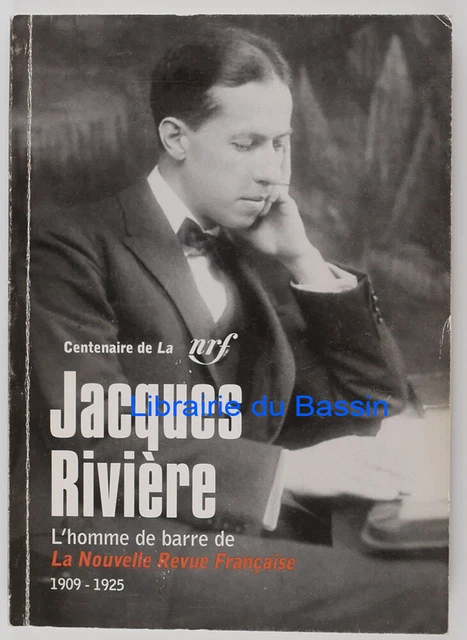 BULLETIN AMIS JACQUES Rivière et Alain-Fournier n°122 L'homme de barre ...
