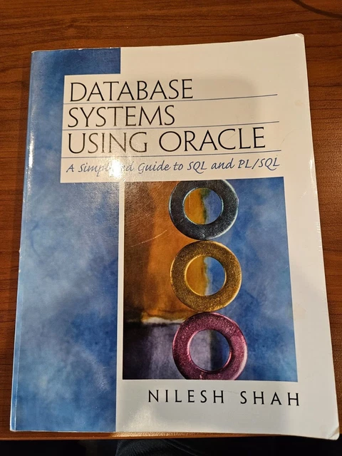 DATABASE SYSTEMS USING Oracle: A Simplified Guide to SQL and PL/SQL ...