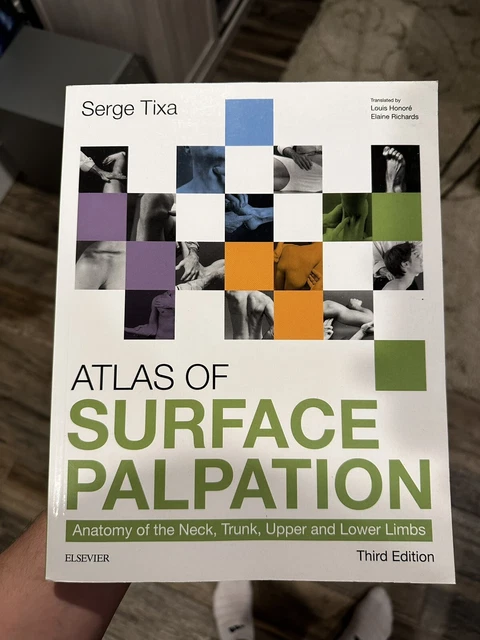 ATLAS DE LA palpation de surface : anatomie du cou, du tronc, des ...