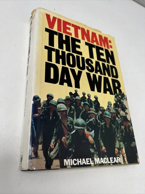 VINTAGE BOOK NOVEL Vietnam Ten Thousand Day War Maclear Military War E ...