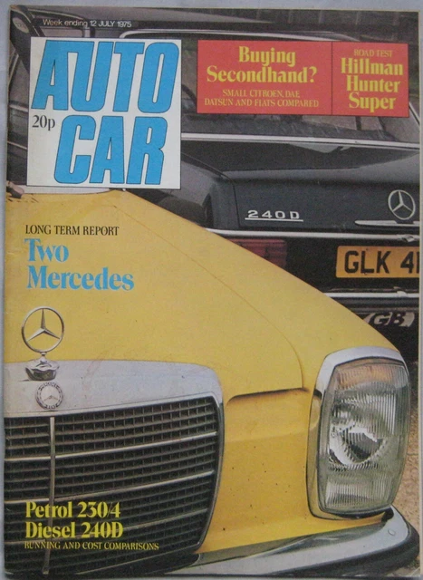 AUTOCAR MAGAZINE 12 July 1975 featuring Hillman Hunter road test ...