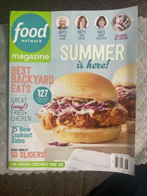 FOOD NETWORK MAGAZINE June 2018 Summer is Here! Vol 11 Number 5 ...