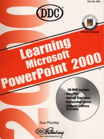 LEARNING MICROSOFT POWERPOINT 2000 (OFFICE 2000 LEARNING By Ddc ...