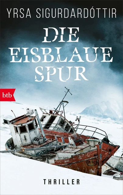 LA PISTE BLEU Glace - Yrsa Sigurdardóttir - Thriller btb EUR 7,95 ...