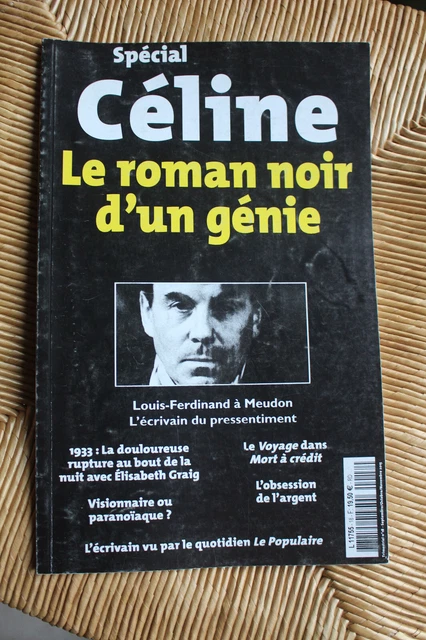 REVUE SPÉCIAL CELINE N°19 - la réalité a-t-elle dépassé sa fiction ? - 2016 EUR 12,00 - PicClick FR