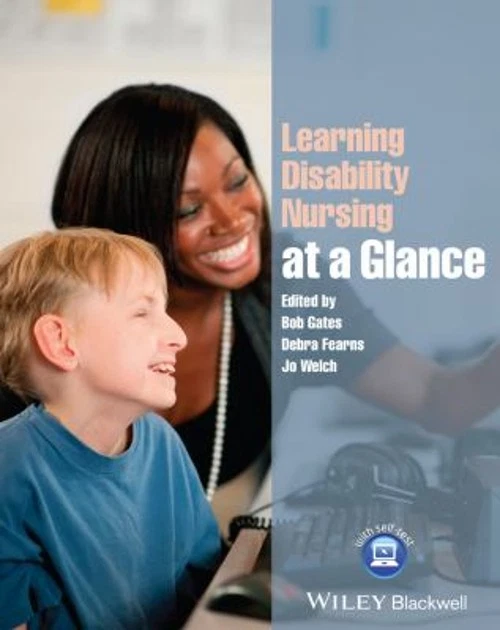 LEARNING DISABILITY NURSING at a Glance Bob, Fearns, Debra, Welch £7.06 ...