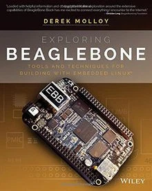 EXPLORING BEAGLEBONE: TOOLS and Techniques for Buildi... | Livre | état très bon EUR 17,92 ...